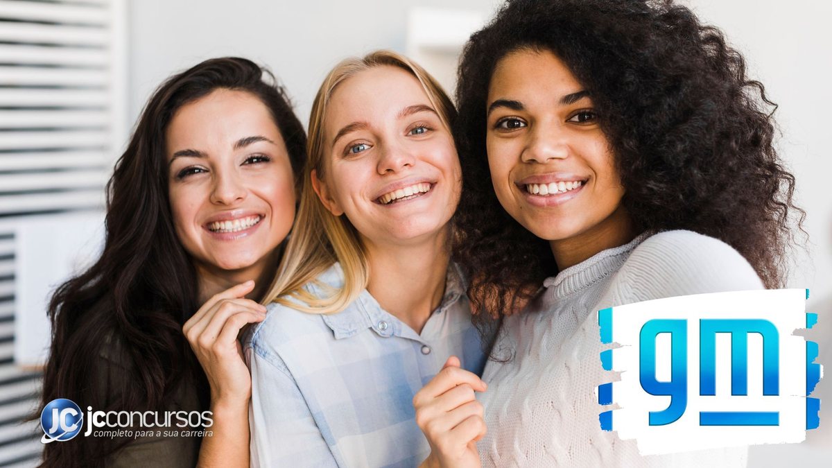 GM lança programa de estágio dedicado às mulheres; saiba todos os ...